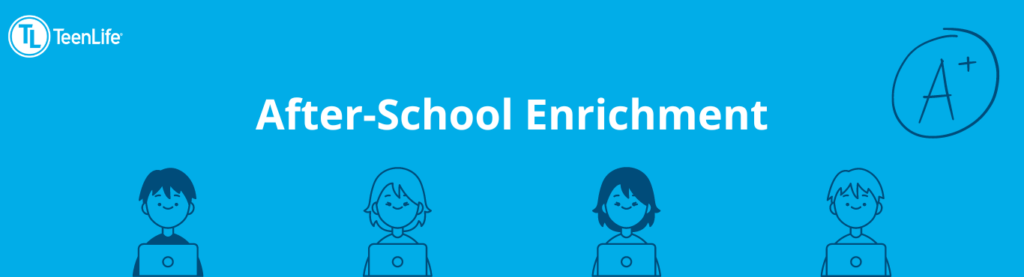 Online After-School Enrichment - TeenLife